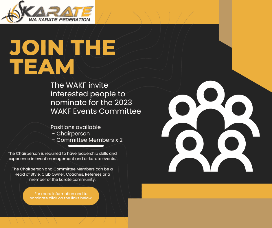 Join The Team - WAKF Events Committee - WA Karate Federation